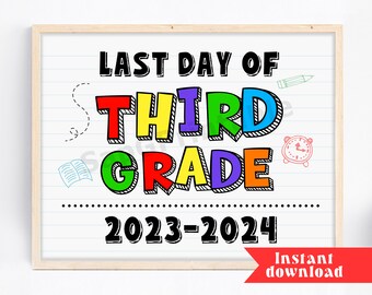 Last Day of Third Grade, Printable 3rd Grade Sign, Last Day of School ...