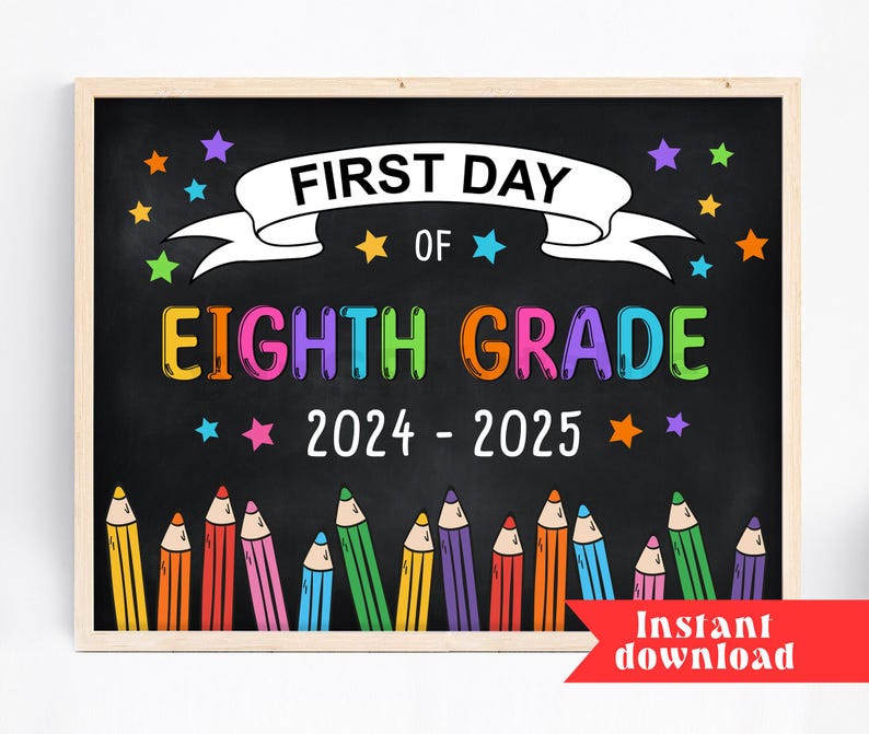 Back to School Pencil Sign, First Day of Eighth Grade Color Pencil Sign ...
