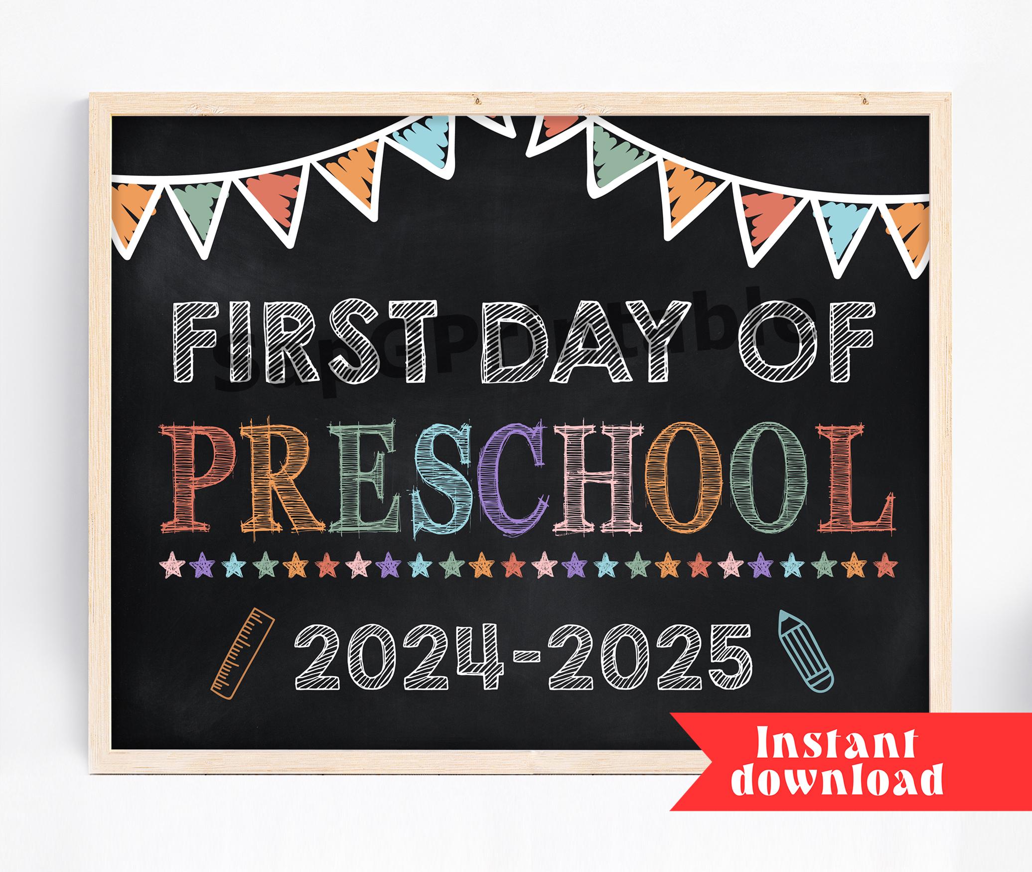First Day of Preschool Chalkboard, Chalkboard First Day of Preschool ...
