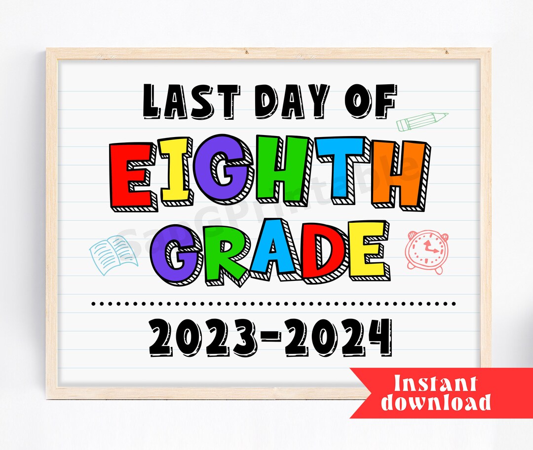 Last Day of 8th Grade, Back to School Sign, Boy Sign, Boy Back to ...