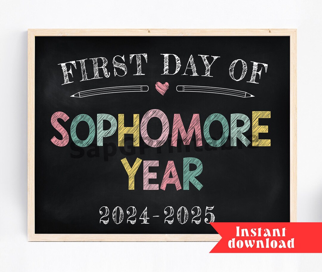 First Day of Sophomore Year Sign, Printable 10th Grade Sign, Back to ...