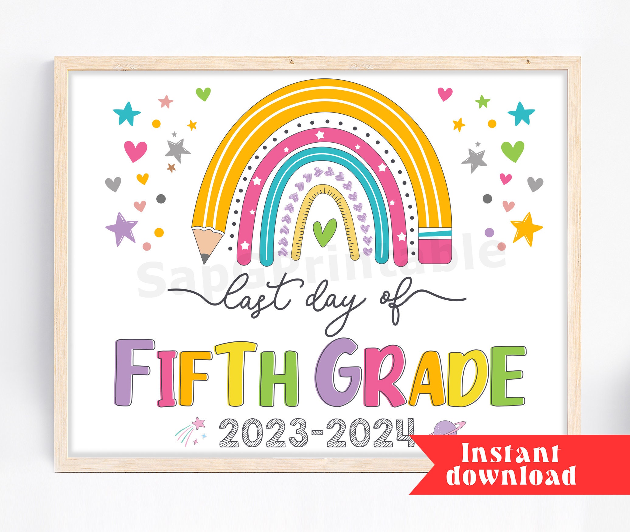 Last Day of Fifth Grade Rainbow Sign, Rainbow Last Day of 5th Grade ...