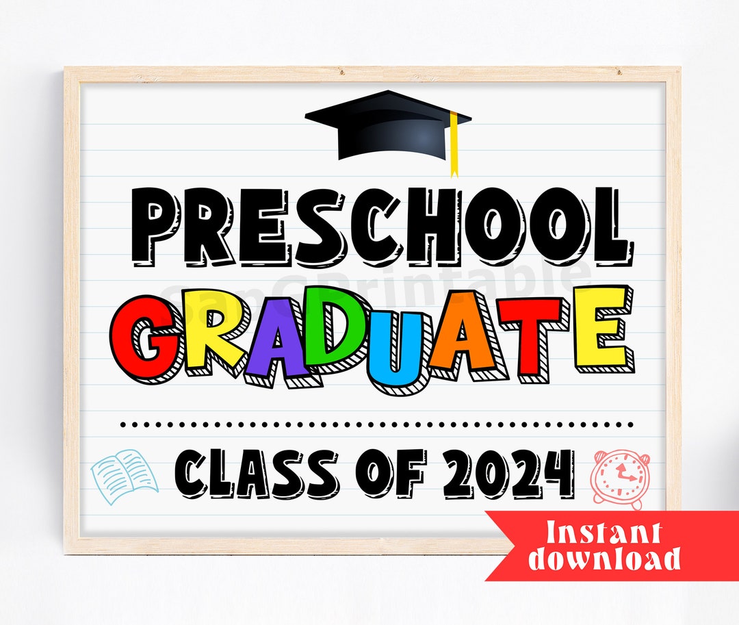 Preschool Graduate Sign, Last Day of Preschool, Photo Prop School Sign ...