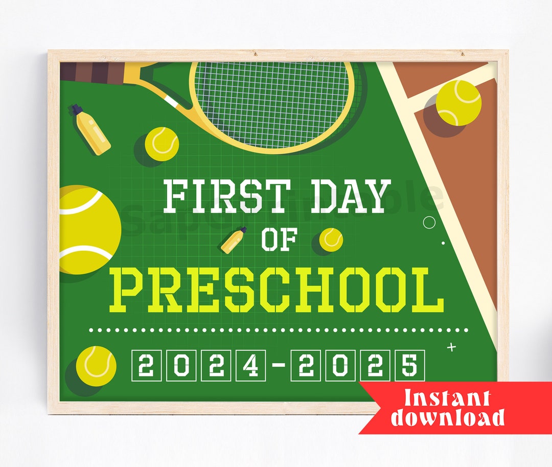 First Day of Preschool Tennis, Sport Sign First Day of Preschool ...