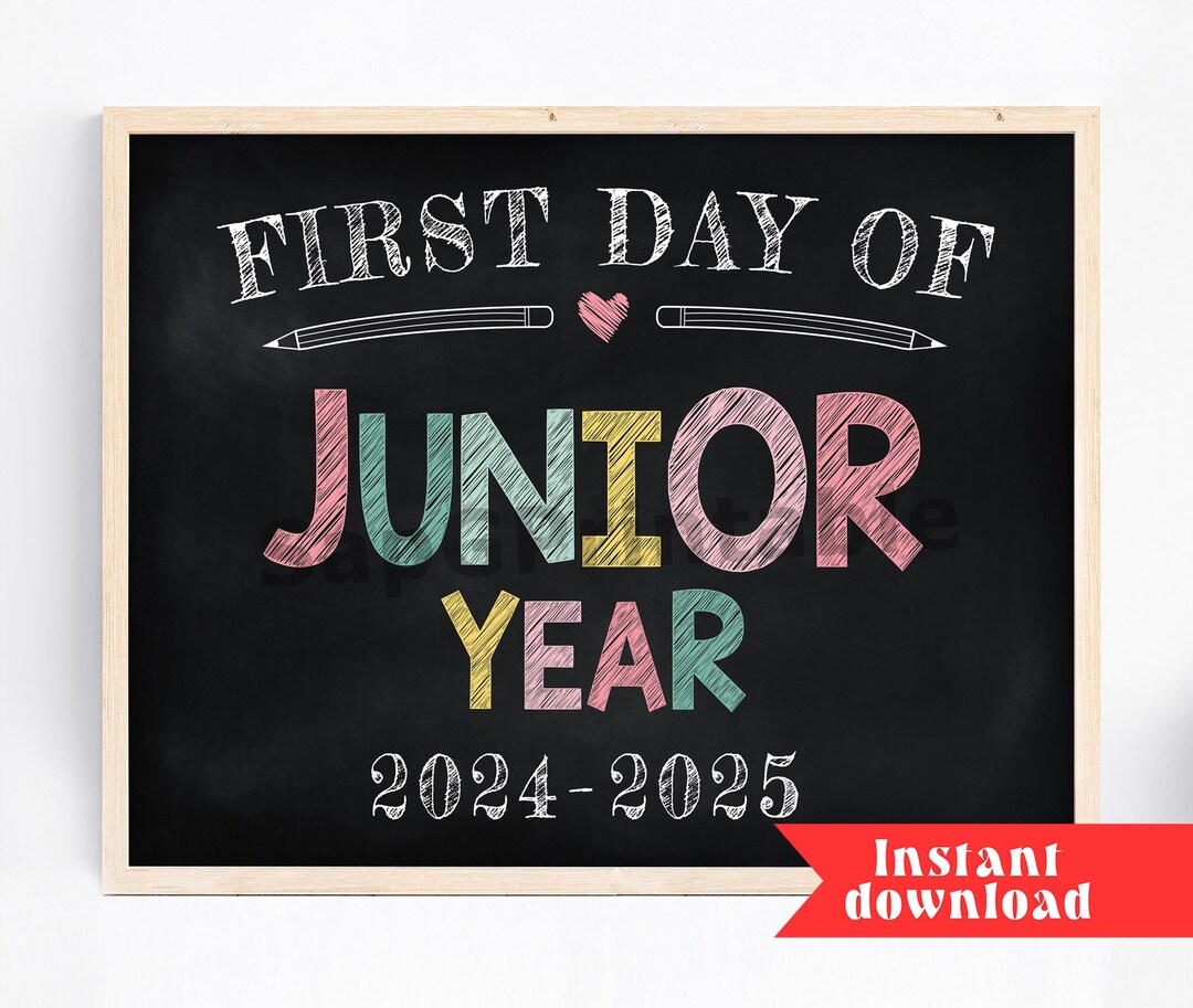 First Day of Junior Year Sign, Printable 11th Grade Sign, Back to ...