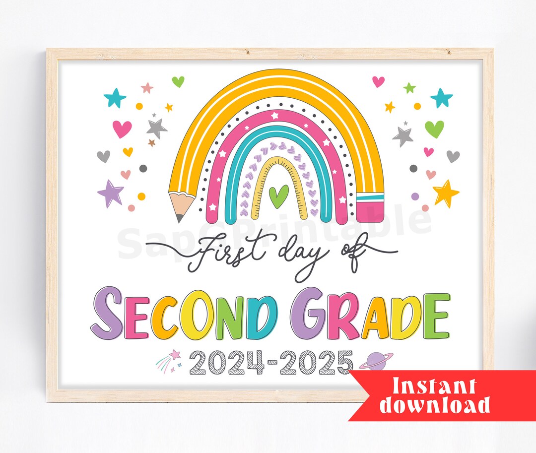 First Day of Second Grade Rainbow Sign, Rainbow First Day of Grade 2 ...
