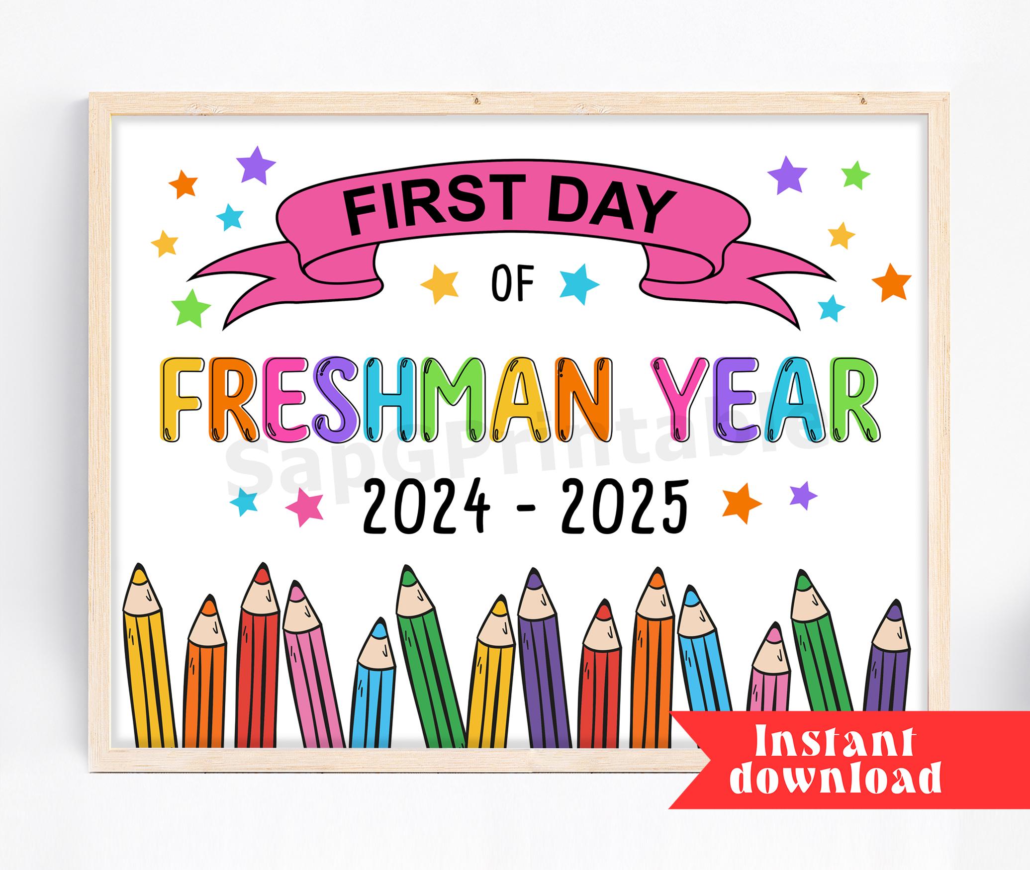 Back to School Pencil Sign, First Day of Freshman Year Color Pencil ...