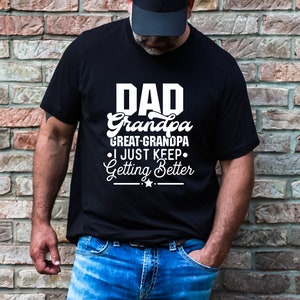 Dad Grandpa Great Grandpa Svg, Grandpa Shirt Svg, Grandfather Gift Svg ...