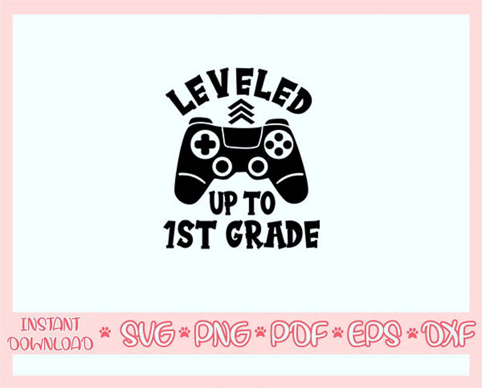 Leveled up to 1st grade svgFirst grade svgFirst day of | Etsy