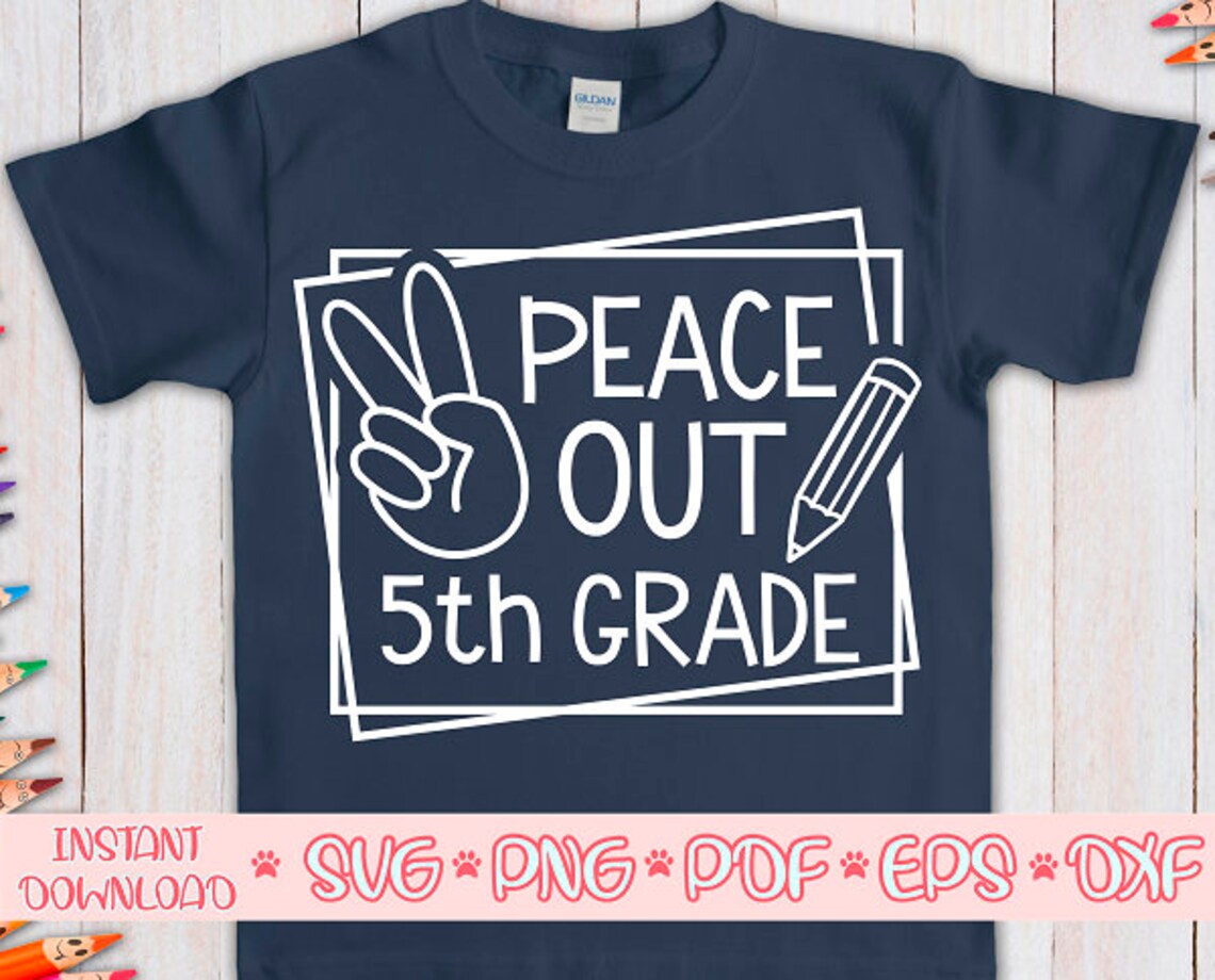Peace Out 5th Grade Svgfifth Grade Svgfirst Day of School | Etsy