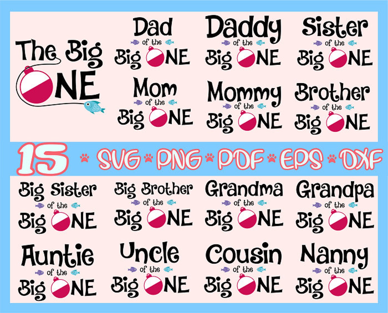 The Big One Fishing Svg,the Big One Svg,the Big One Family Svg,birthday ...