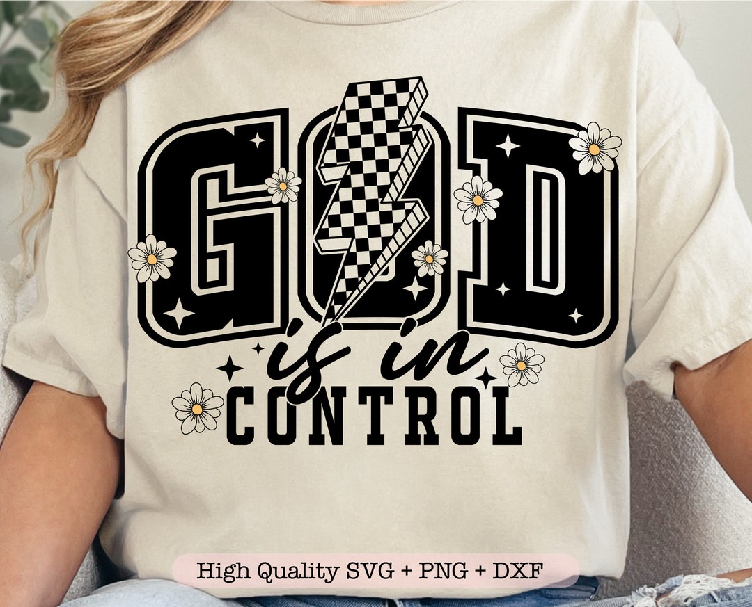 GOD is in Control SVG PNG, Retro Christian Svg, Christian Shirt Svg ...