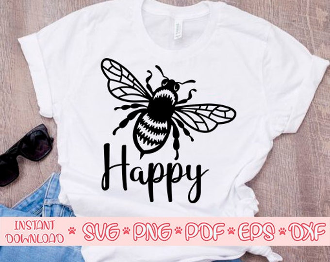 Be Happy Svg,bee Happy Svg,be Happy Cut File,be Happy Svg Files for ...