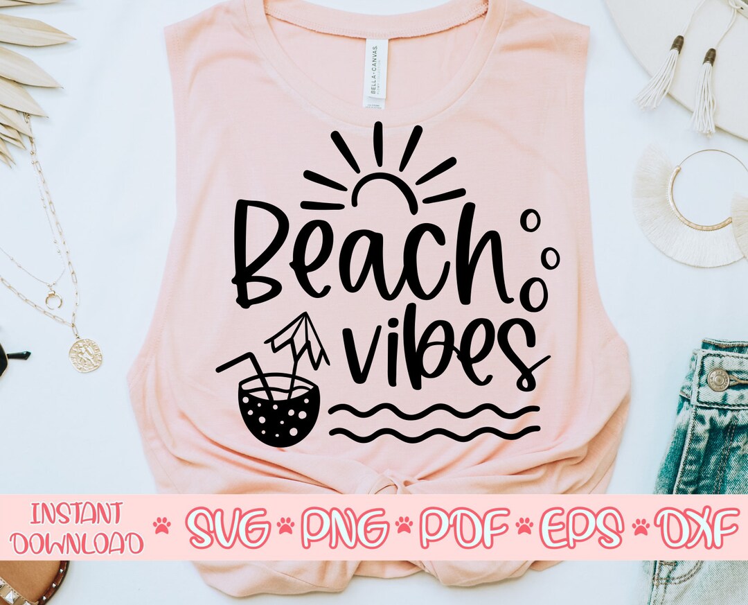 Strand Vibes Svg, Sommer Shirt Svg, Strand Zitat Svg, Strand sagen Svg ...
