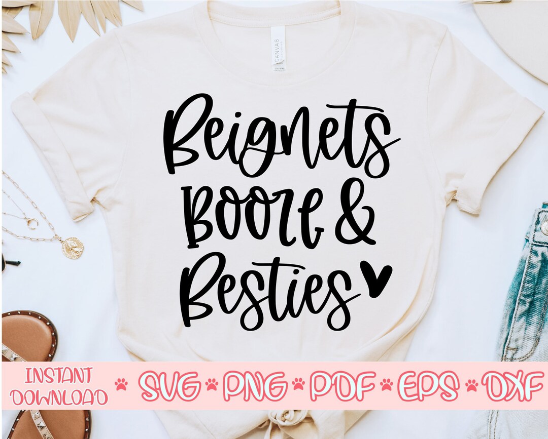 Beignets Booze and Besties Svg,best Friend Svg,girls Trip Svg,matching ...