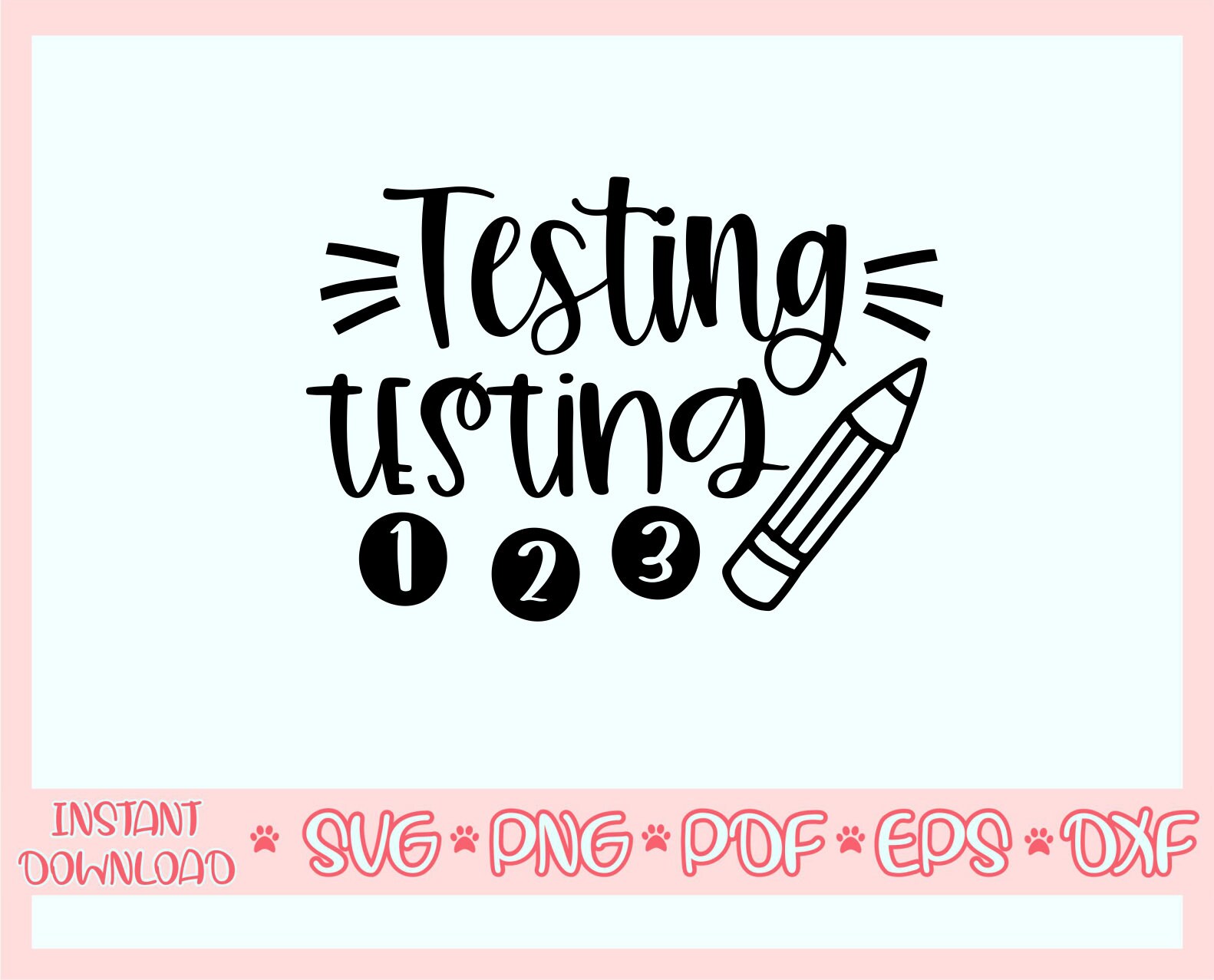 Testing Testing 123 svg svgTest day svgTesting Testing 123 | Etsy
