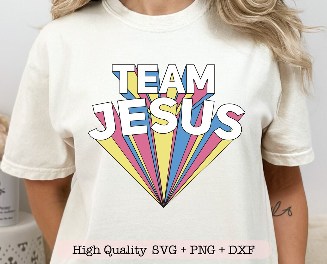 Team Jesus Svg, Bible Quote Svg Files for Cricut, Jesus Png, Jesus ...