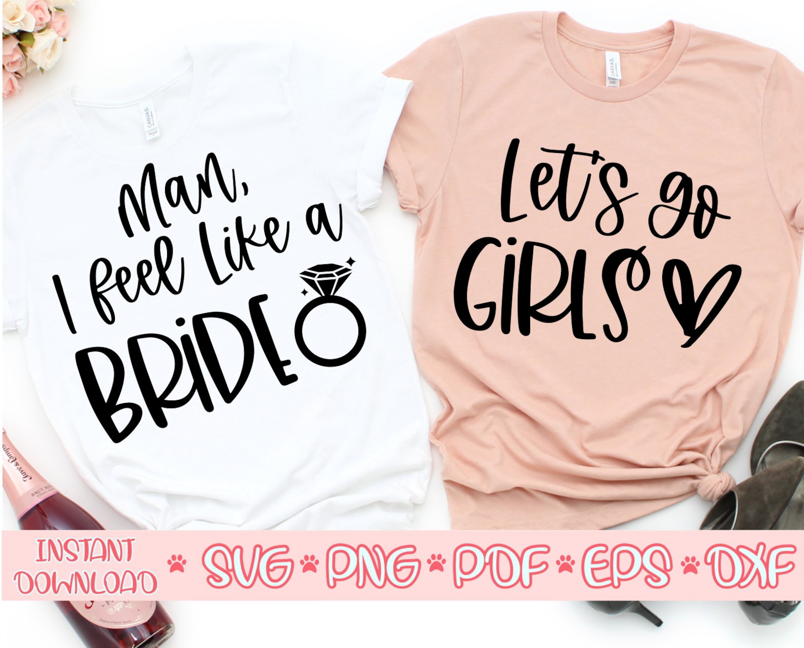 Man I Feel Like a Bride Svglet's Go Girls - Etsy Man I Feel Like a Bride Svglet's Go Girls - Etsy