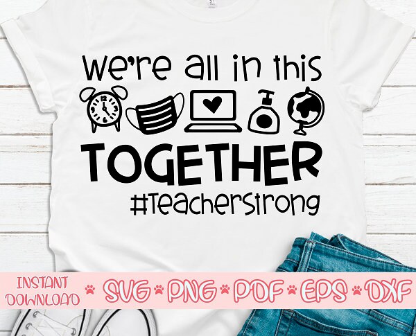We're All in This Together Teacher Strong Svgteacher Life | Etsy