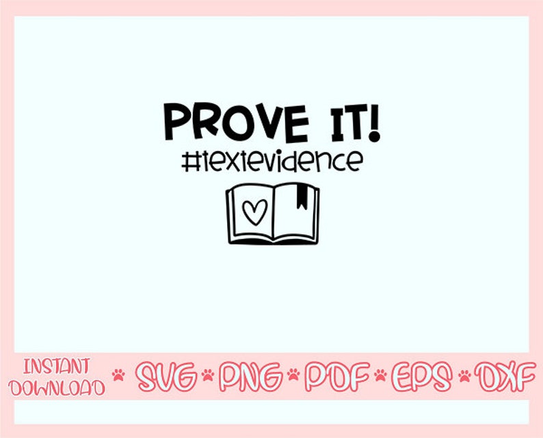 Prove It Text Evidence Svgteacher Life Svgschool Svgback to | Etsy