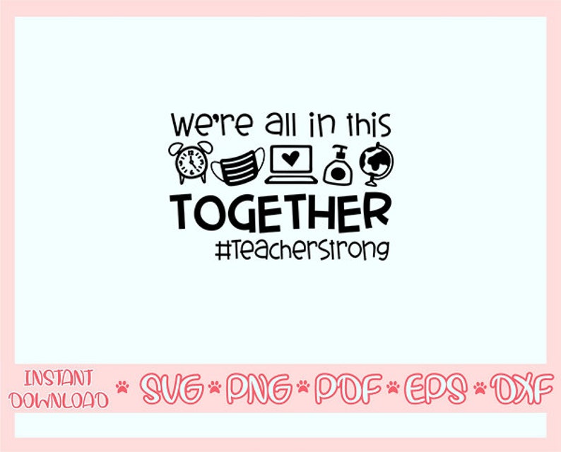 We're All in This Together Teacher Strong Svgteacher Life - Etsy