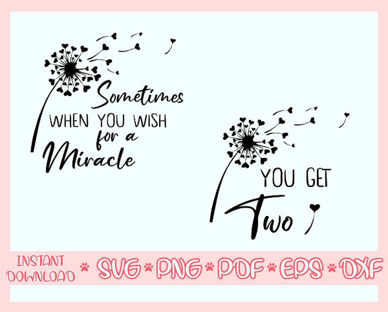 Sometimes When You Wish for a Miracle Svg,you Get Two Svg,twin Onesies ...