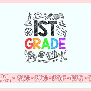1st Grade Svg,first Grade Svg,first Day of School Svg,back to School ...