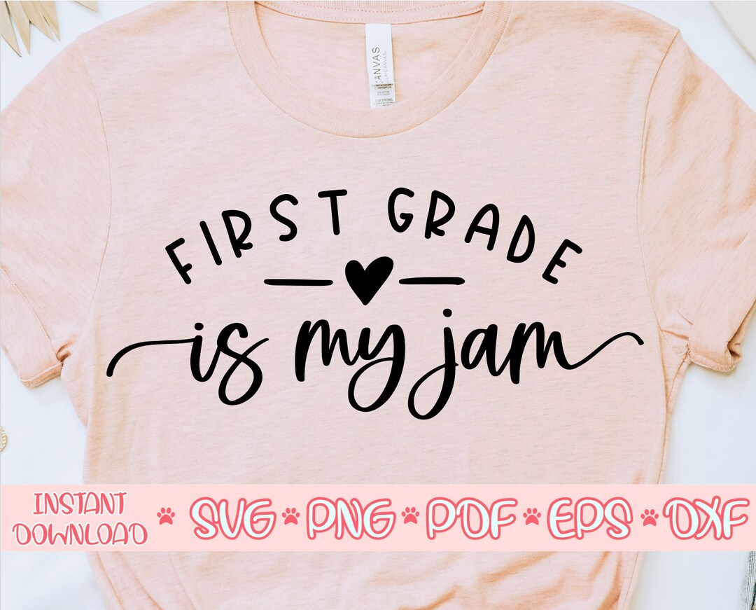 First Grade is My Jam Svg,1st Grade Shirt Svg,back to School Cut File ...