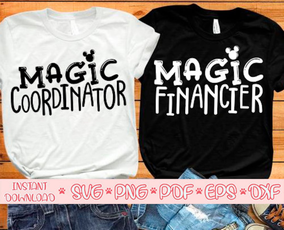 Magic Coordinator Svg,magic Financier Svg,magic Coordinator Shirt Svg ...