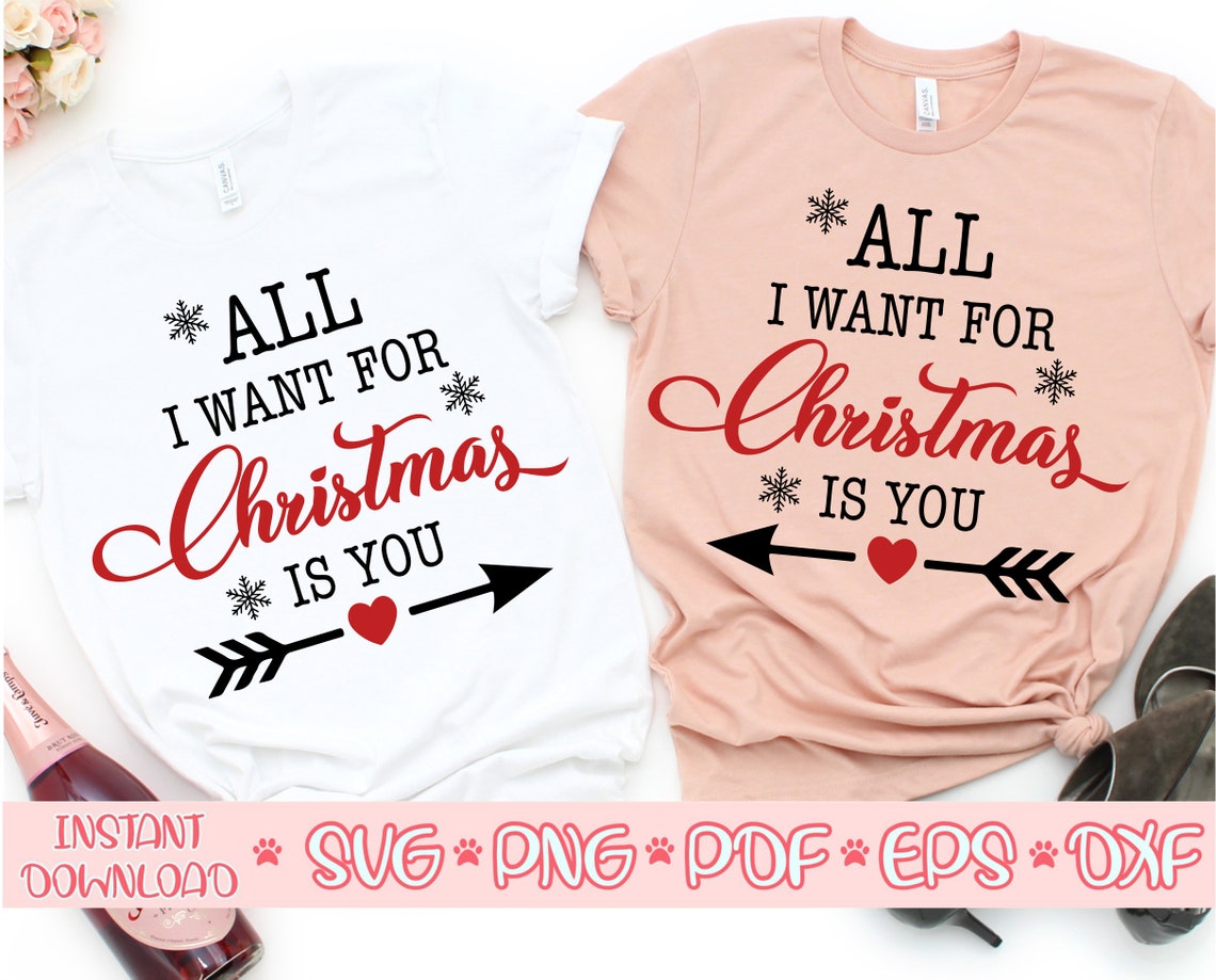 All I Want for Christmas is You Svg, Christmas Couple Shirts Svg ...