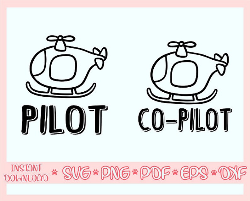 Pilot svgCo-pilot svgPilot and co pilot svgDad and me | Etsy