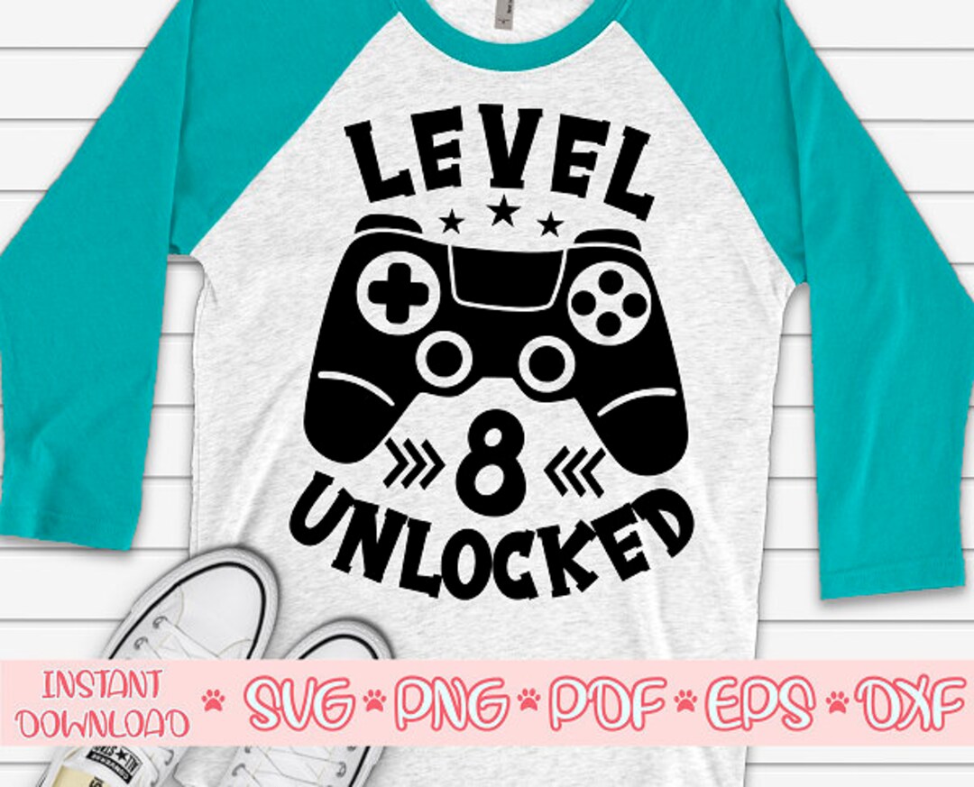 Level 8 Unlocked Svgeight Years Old Boy Svg8th Birthday - Etsy