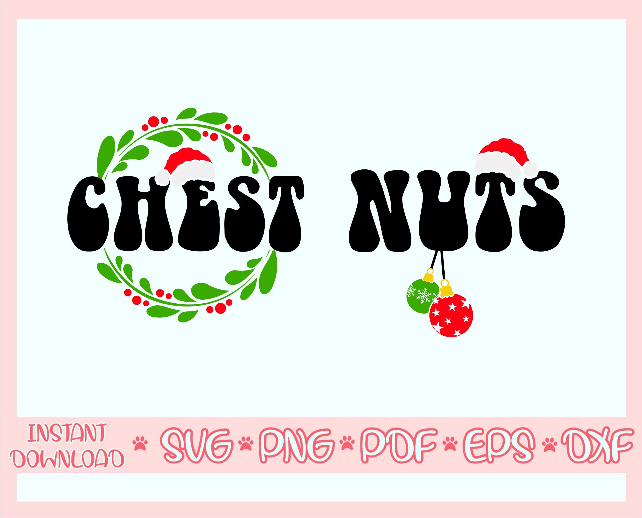 Chest Nuts Svg Christmas Couple Shirts Svg Sarcastic - Etsy