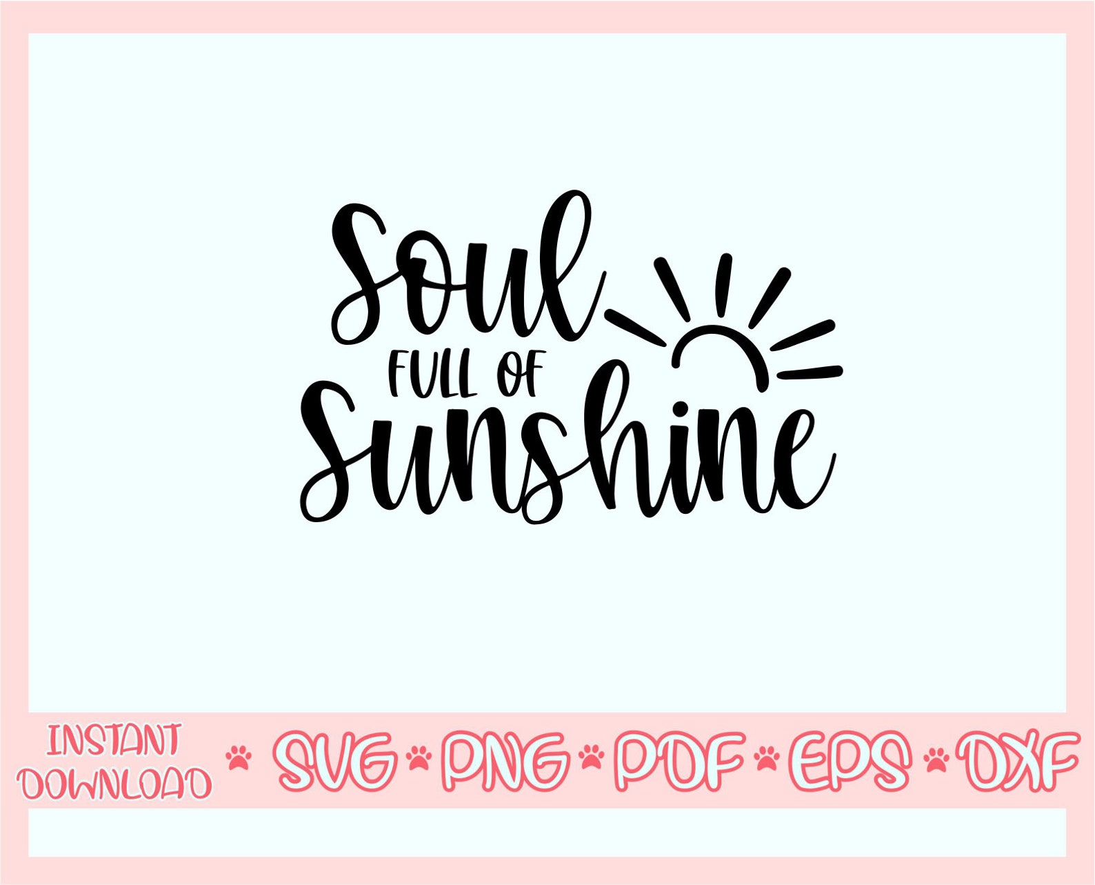 Soul full of sunshine svgSummer shirt svgSummer quote | Etsy