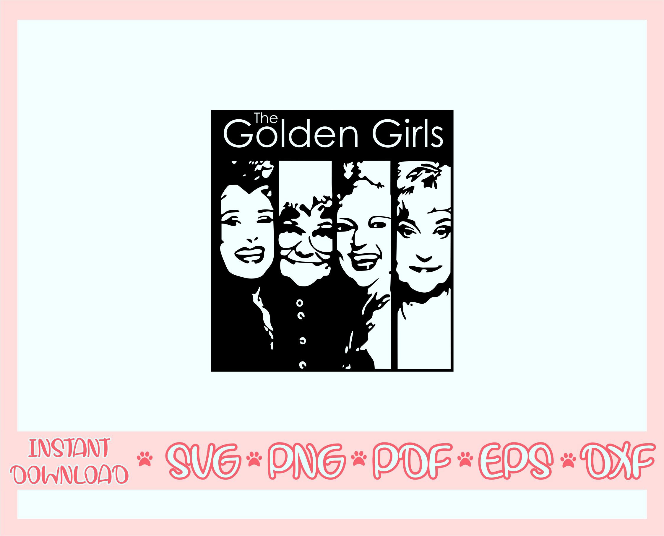Golden Girls Svg,the Golden Girls,golden Girls Shirt,golden Girls ...