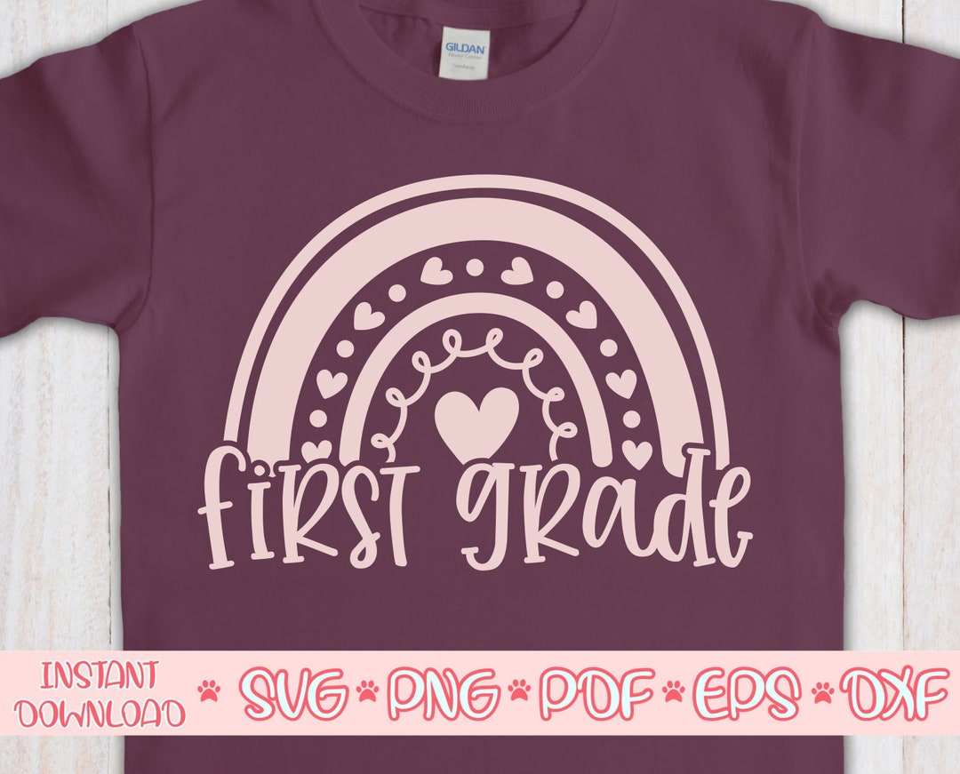 First Grade Rainbow Svg,1st Grade Shirt Svg,back to School Cut File ...