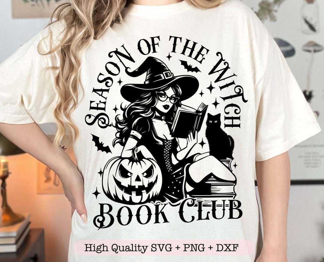 Season of the Witch Book Club Svg, Spooky Reader Svg, Halloween Bookish ...