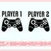 Player One Svg,player Two Svg,player 1 Svg,player 2 Svg,video Game Svg ...