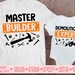Master Builder Svg,demolition Expert Svg,demoexpert Svg,daddy and Me ...