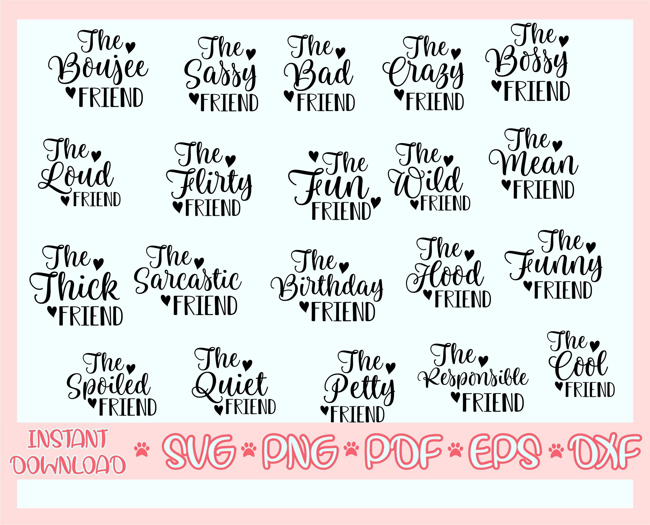 The Sassy Friend Svgthe Crazy Friend Svgbest Friends Shirts - Etsy