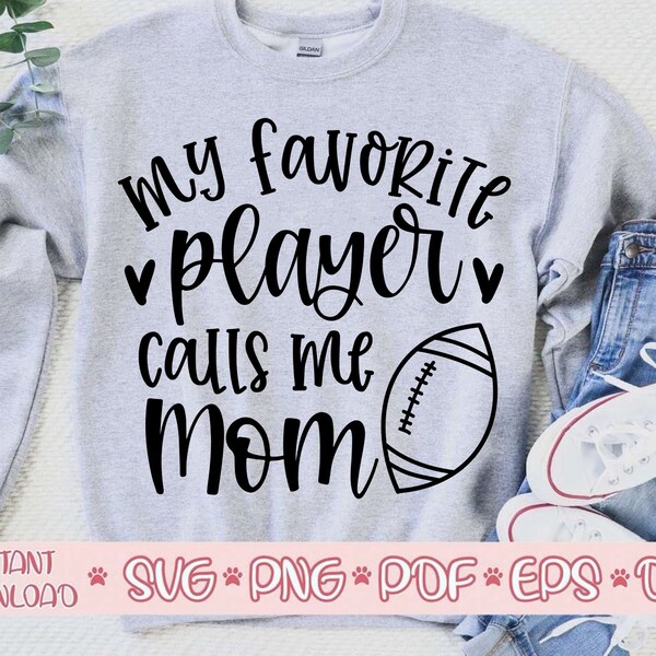 My Favorite Player Calls Me Mom Svg - Etsy