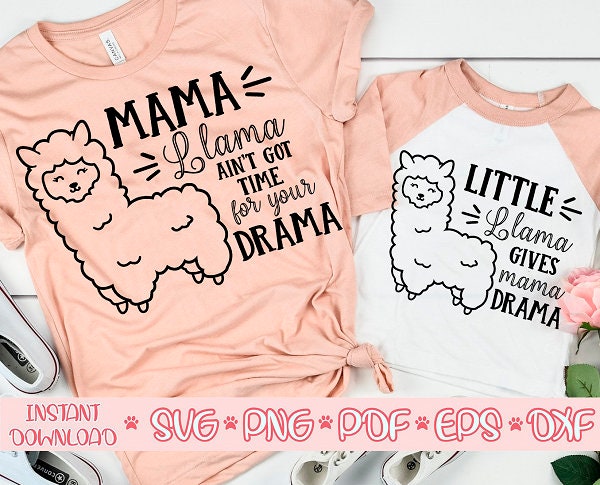 Mama Llama Ain't Got Time for Your Drama Svglittle Llama | Etsy
