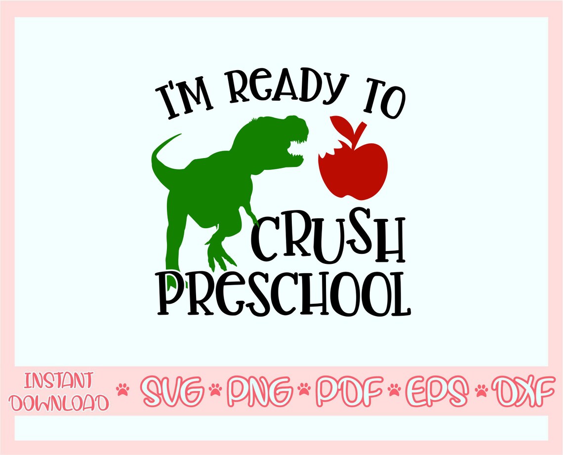 I'm Ready to Crush Preschool Svg,preschool Shirt Svg,back to School Cut ...
