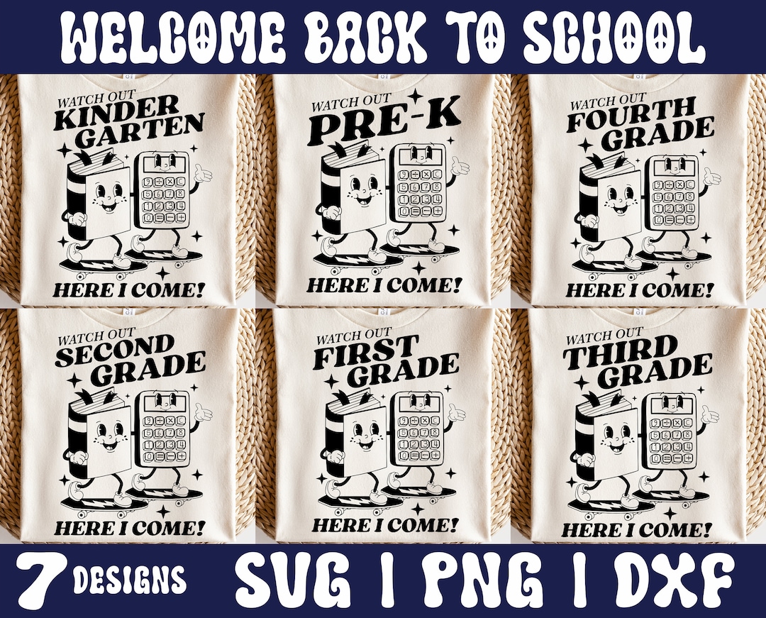 Watch Out School Here I Come SVG Bundle, Hello School Svg, Book Cartoon ...