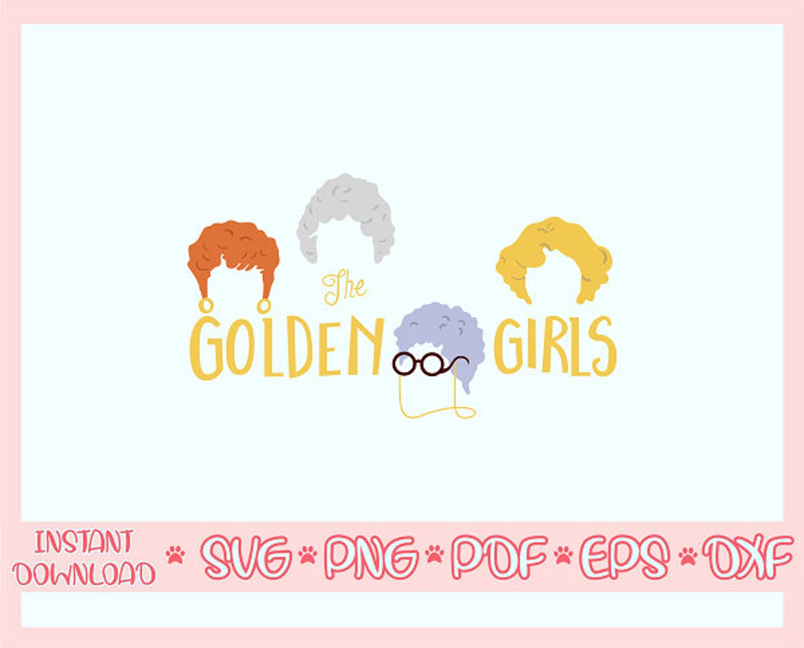 Golden Girls Svg,the Golden Girls Svg,golden Girls Shirt,golden Girls ...