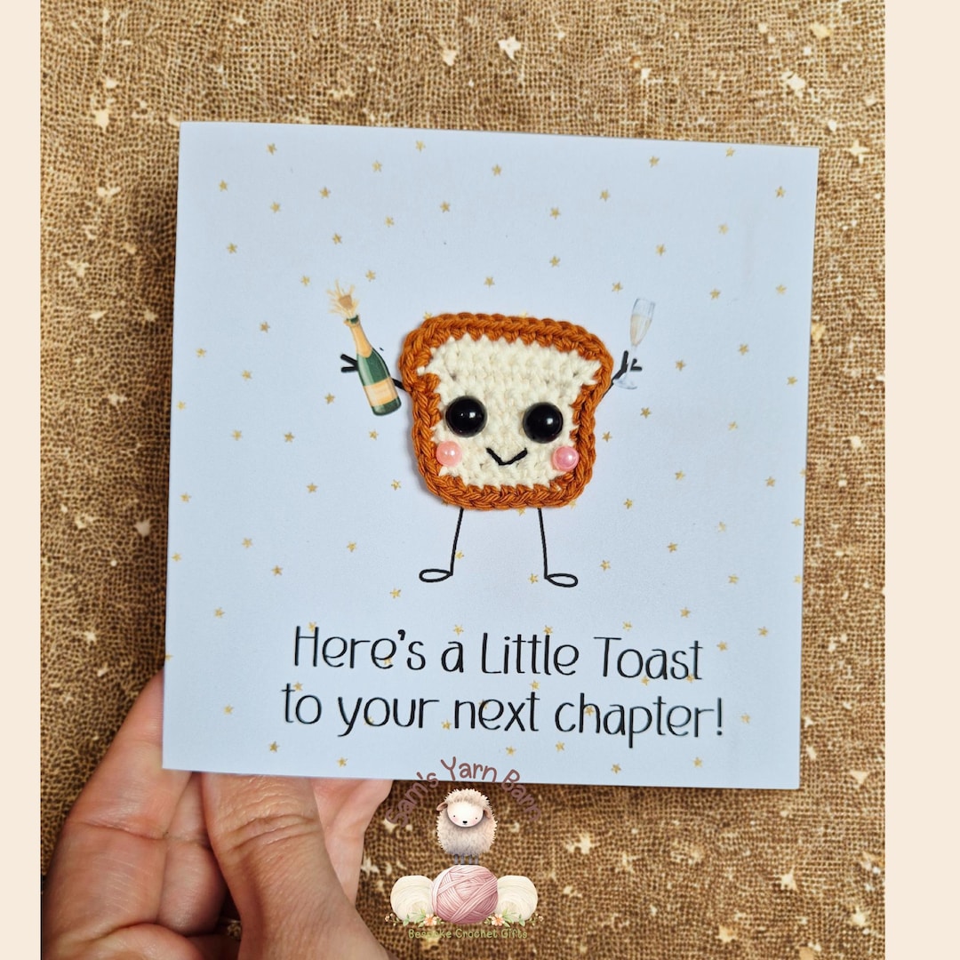 Crochet Toast to Your Next Chapter Card: Handmade Congratulations Card ...