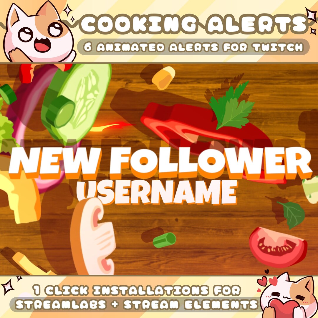 Cooking Alerts for Twitch Streamers / Follow - Subscriber - Bits ...