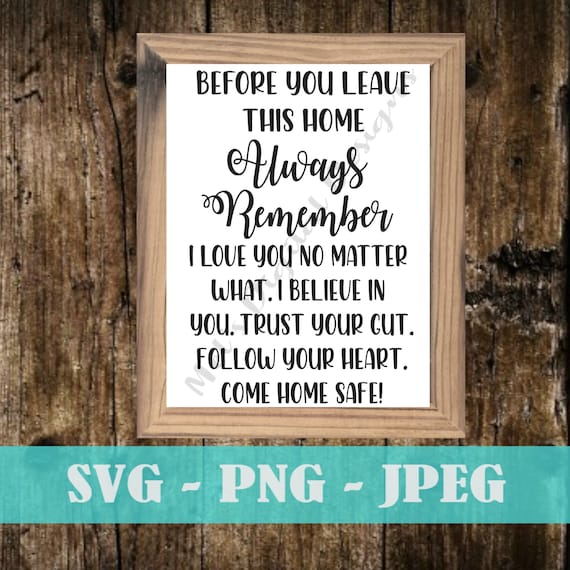 Before You Leave This Home SVG Digital Download DIY Home | Etsy
