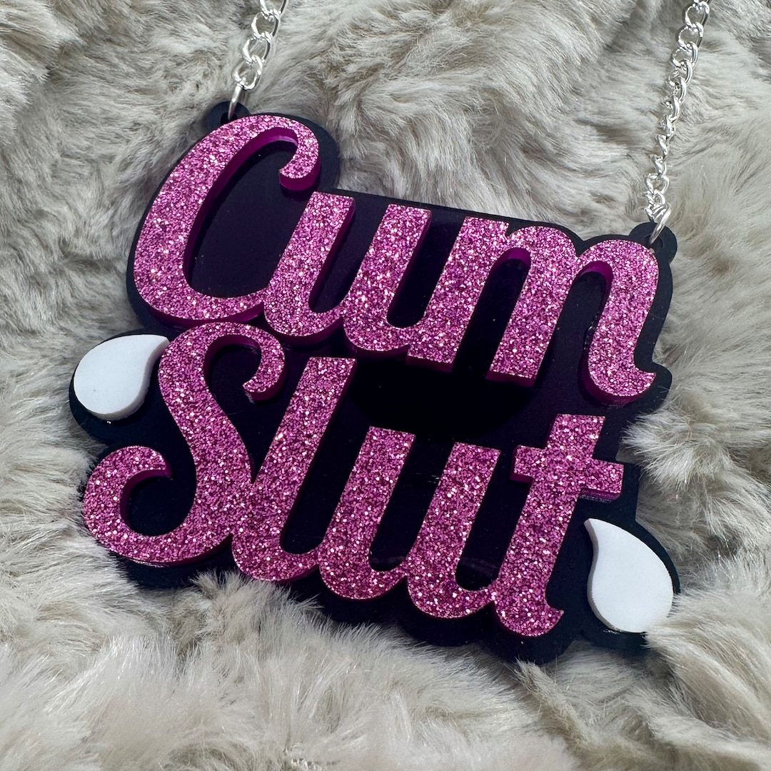 Cum Slut Necklace Etsy