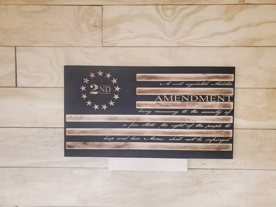 Wood Flag 2nd Amendment CNC 13x24 Fathers Day Gift - Etsy